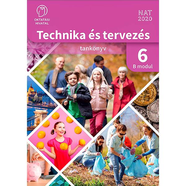 Technika és tervezés 6. tankönyv B MODUL Háztartásökonómia - BookBox Hungary